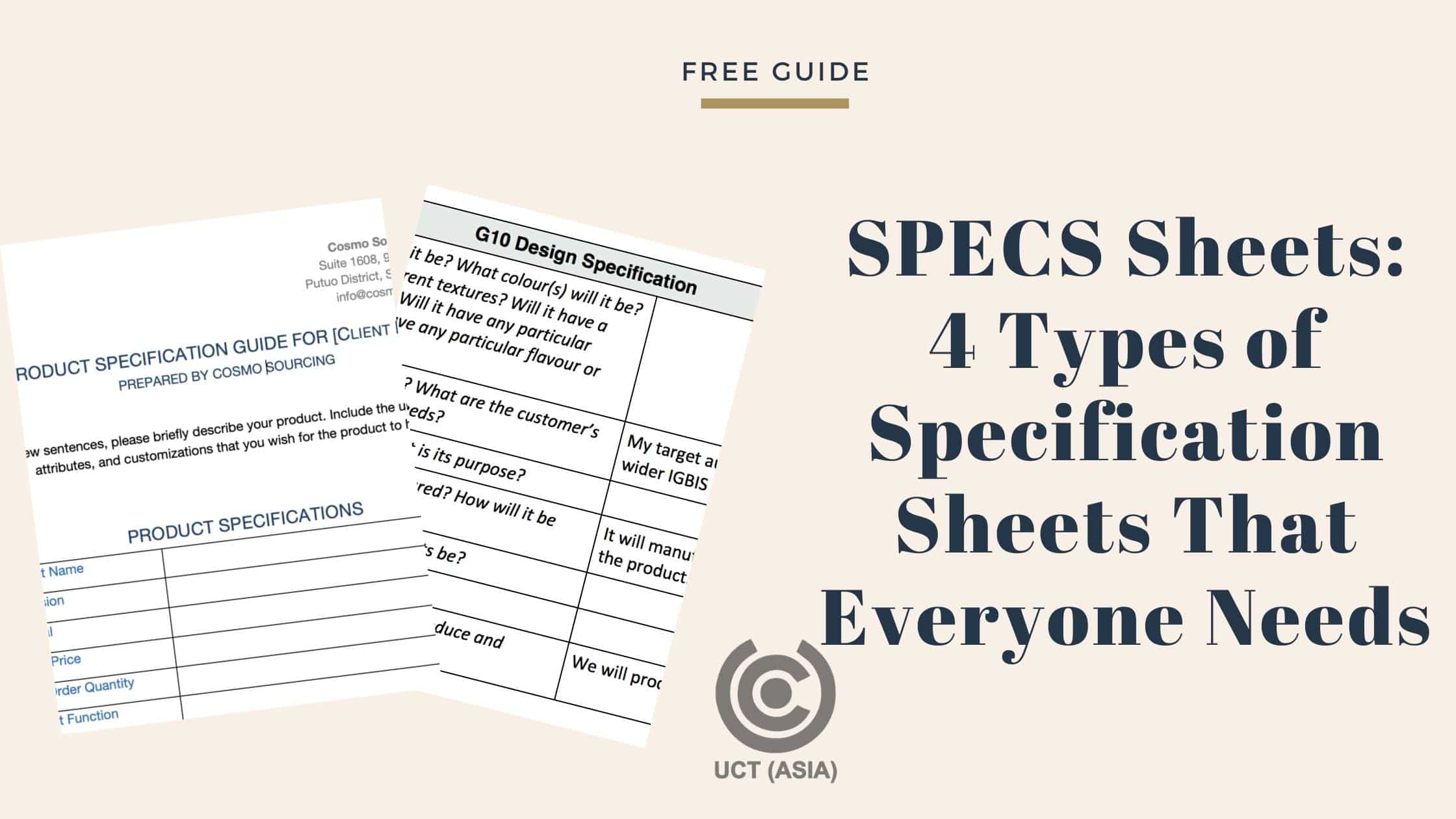 SPECS Sheets: 4 Types of Specification Sheets That Everyone Needs - UCT (Asia)