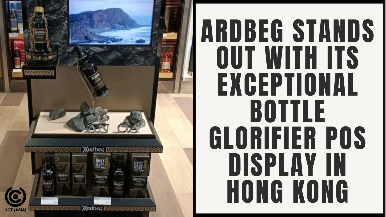 Ardbeg Stands Out with its Exceptional Bottle Glorifier POS Display in ...
